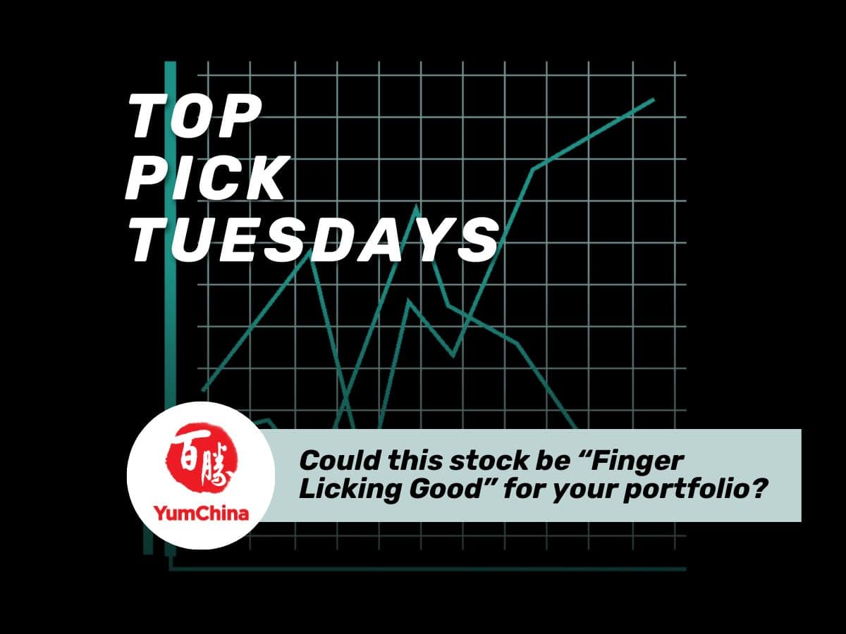 Top Pick Tuesdays - Yum China Holdings, Inc.